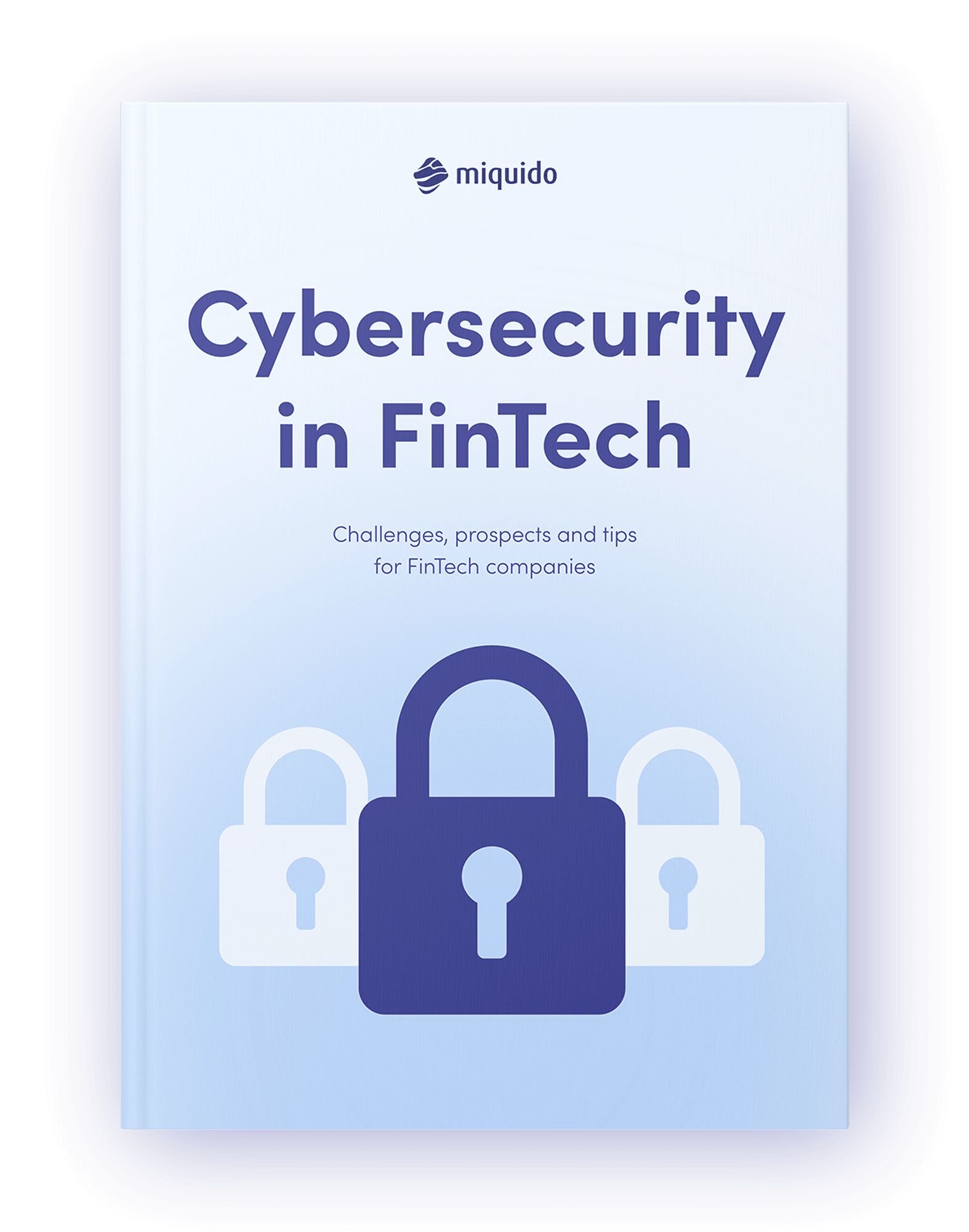 Cybersecurity in FinTech: The Complete Guide | Miquido
